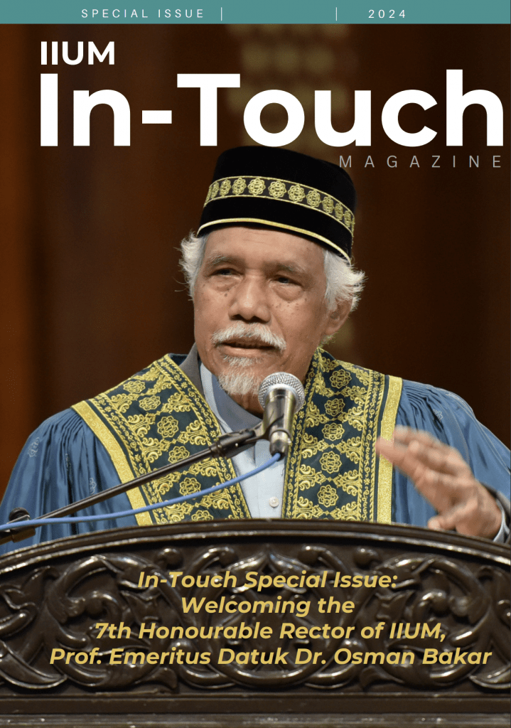 IIUM IN-TOUCH – International Islamic University Malaysia